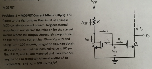 Solved MDD MOSFET Problem 1 MosFET Current Mirror (10pts): | Chegg.com