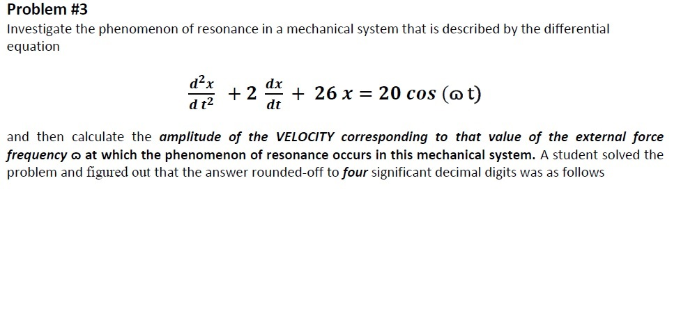 Investigate the phenomenon of resonance in a | Chegg.com