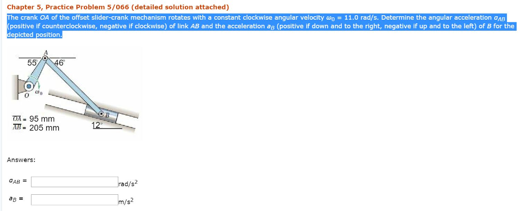 Solved The crank OA of the offset slider-crank mechanism | Chegg.com