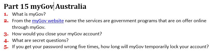 Solved Part 15 myGovAustralia 1. What is myGov? 2. From the | Chegg.com