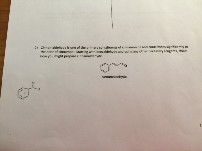 Solved Cinnamaldehyde is one of the primary constituents of | Chegg.com