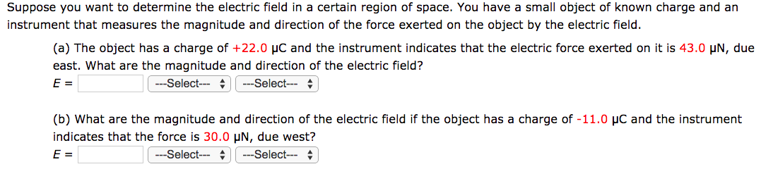 Solved Suppose you want to determine the electric field in a | Chegg.com