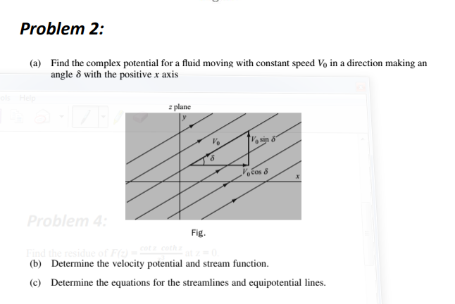 Solved Problem 2: (a) Find the complex potential for a fluid | Chegg.com