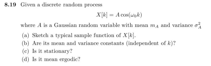 Solved 8.19 Given a discrete random process X[k] = A | Chegg.com