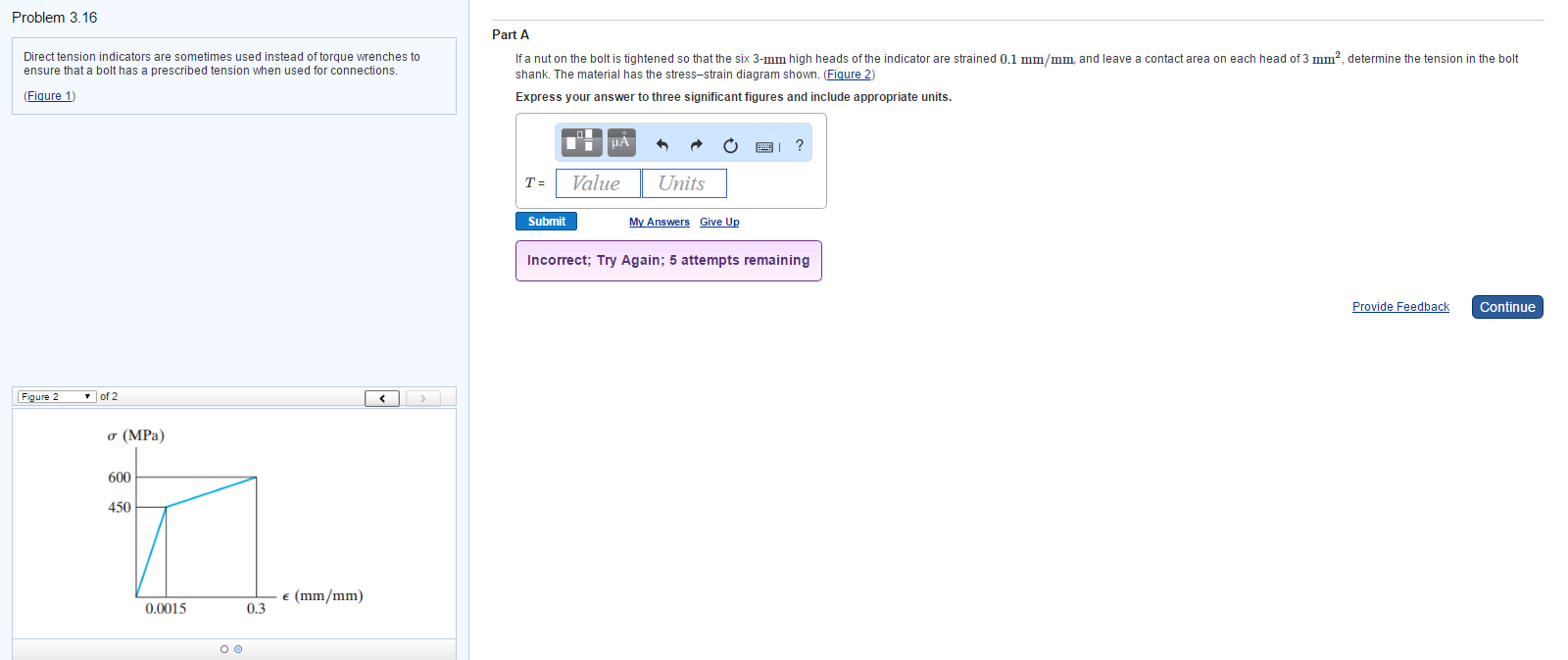 Direct tension indicators are sometimes used instead | Chegg.com