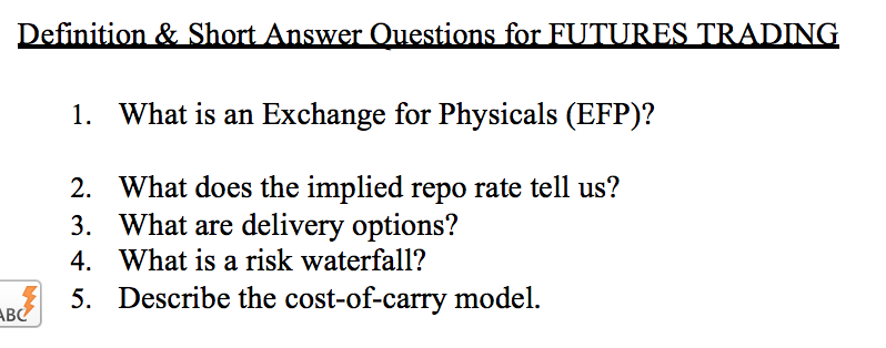 Solved 1. What is an Exchange for Physicals (EFP)? 2. 3. 4. | Chegg.com