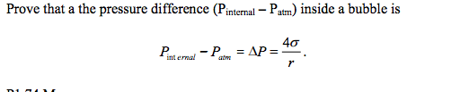Solved Prove that a the pressure difference (P_internal - | Chegg.com