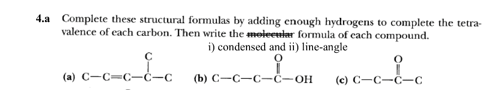 Solved 4.a Complete these structural formulas by adding | Chegg.com