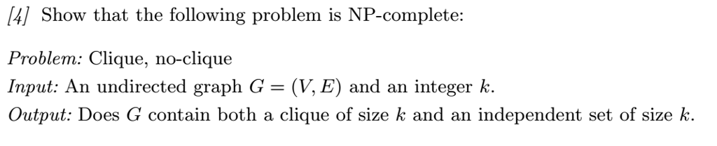 Solved Show that the following problem is NP-complete: | Chegg.com
