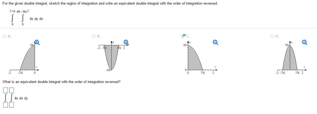 For the given double integral, sketch the region of | Chegg.com