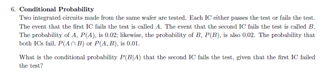 Solved 6. Conditional Probability Two integrated circuits | Chegg.com
