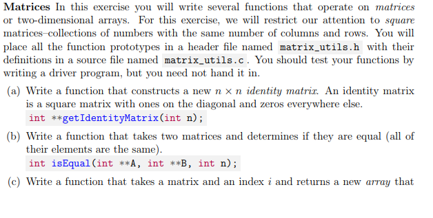 Solved Matrices In this exercise you will write several | Chegg.com