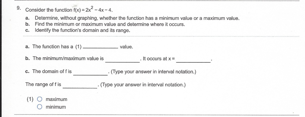Solved Consider the function fis) - 2x2 -4x-4. a. Determine, | Chegg.com