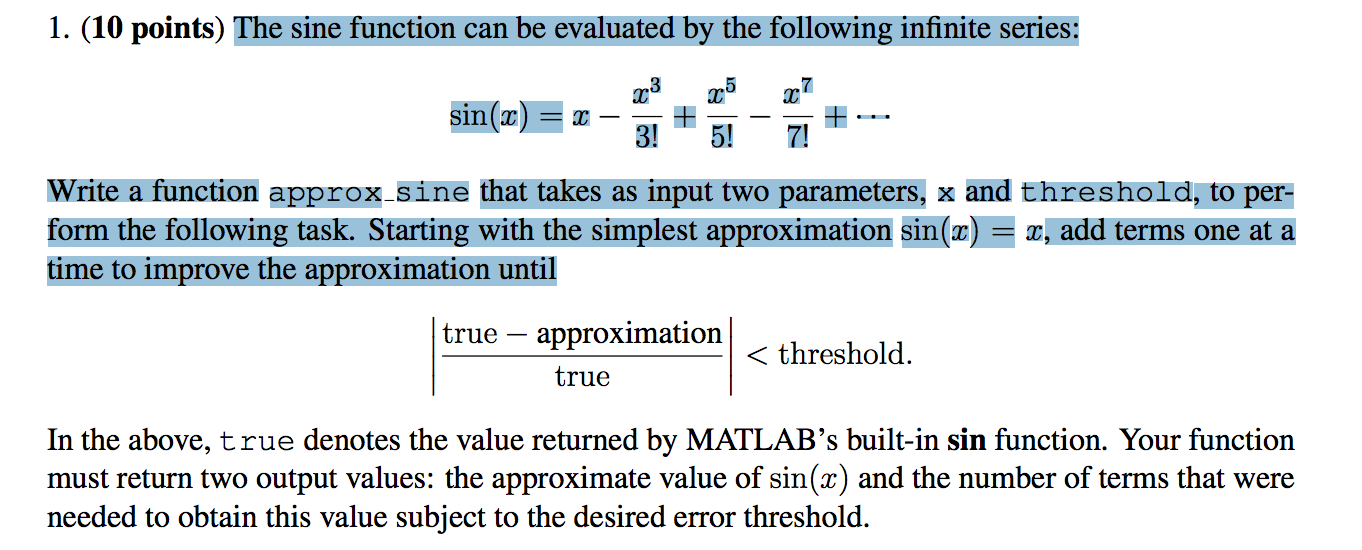 The sine function can be evaluated by the following | Chegg.com