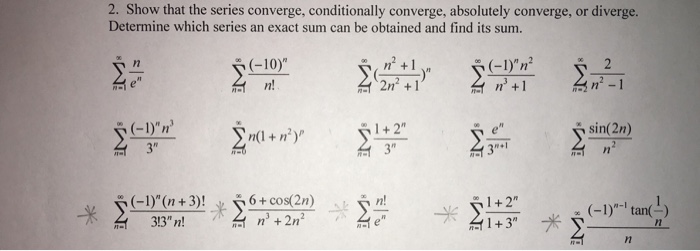 Solved Show that the series converge, conditionally | Chegg.com