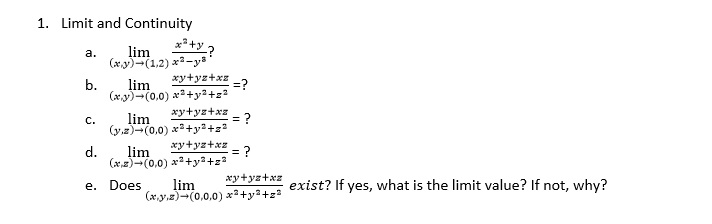 Solved Limit and Continuity lim_(x, y) rightarrow (1, 2) | Chegg.com