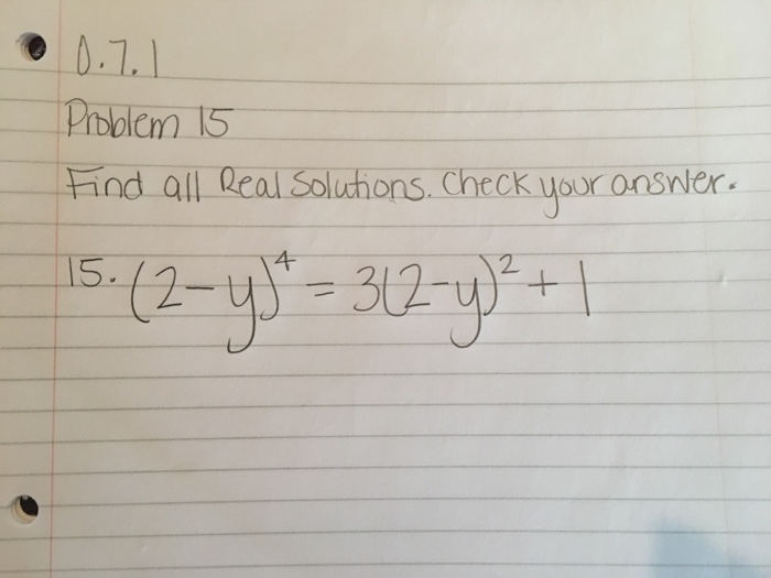 Solved Find all Real Solutions. Check your answer. (2 - | Chegg.com