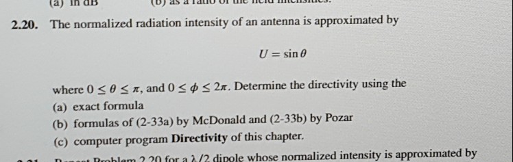 Solved (a) in dB 2.20. The normalized radiation intensity of | Chegg.com