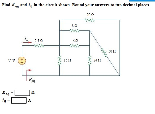 Solved Find Req and i0 in the circuit shown. Round your | Chegg.com