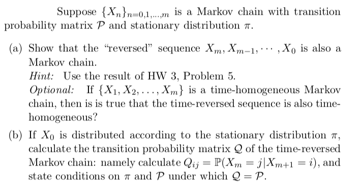 Suppose Xn}n=0,1, ,m is a Markov chain with | Chegg.com