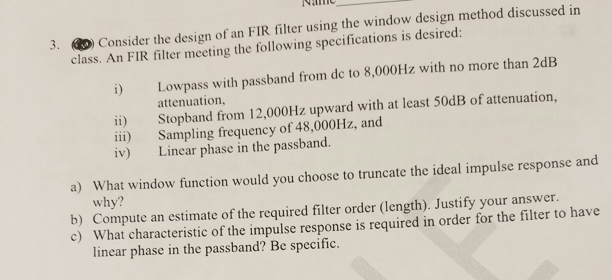 Solved Consider the design of an FIR filter using the window | Chegg.com