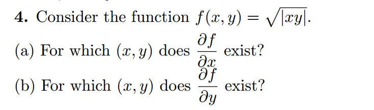 Solved Consider the function f(x, y) = Squareroot |sy|. (a) | Chegg.com