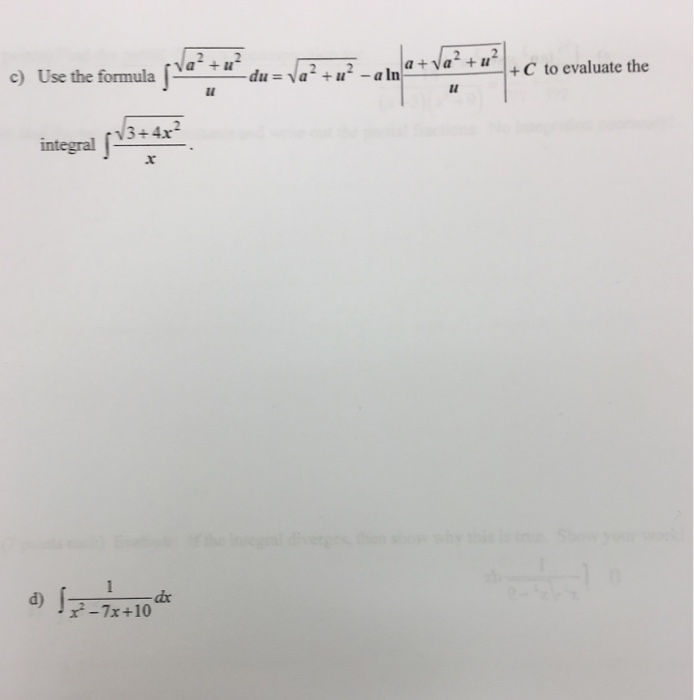 Solved Use the formula Integral square root a^2 + u^2/u du = | Chegg.com