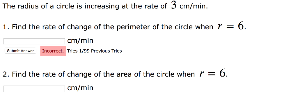 Solved The radius of a circle is increasing at the rate of 3 | Chegg.com