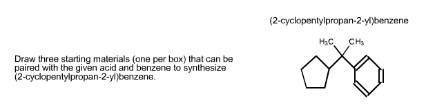 Solved (2-cyclopentylpropan-2-yl)benzene H3C CH3 Draw three | Chegg.com