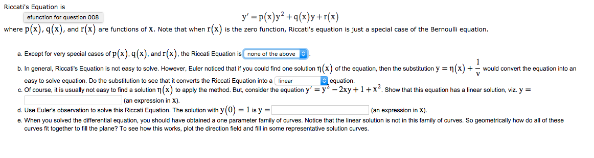 Solved Riccati's Equation is y' = p(x)y^2 + q(x)y + r(x) | Chegg.com