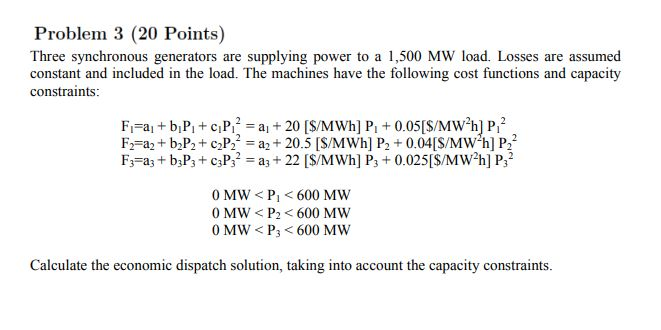 Solved Problem 3 (20 Points) Three synchronous generators | Chegg.com