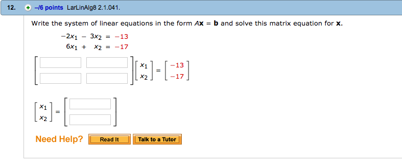 Solved Write the system of linear equations in the form Ax = | Chegg.com