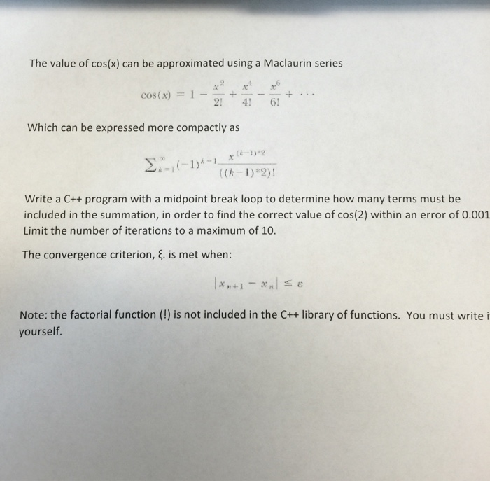 Solved The value of cos(x) can be approximated using a | Chegg.com