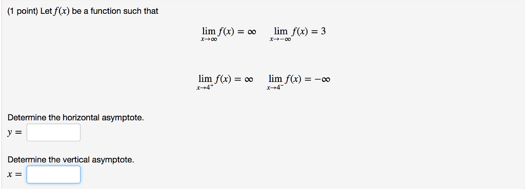 Solved (1 point) Letf(x) be a function such that limf(x) = | Chegg.com