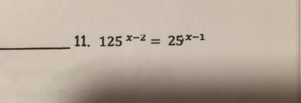 Solved 11. 125x-2-25x-1 | Chegg.com