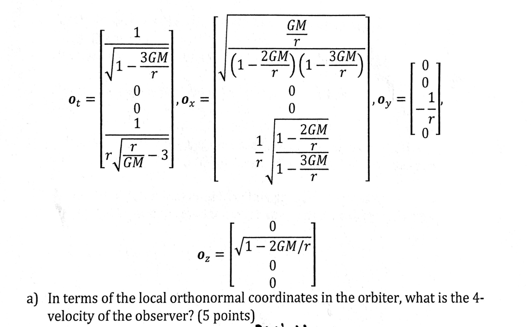 Four Velocity of Schwarzchild metric o_t = | Chegg.com