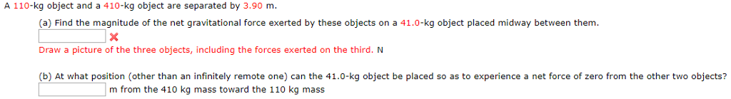 Solved A 110-kg object and a 410-kg object are separated by | Chegg.com