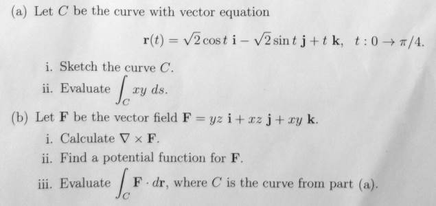Solved (a) Let C be the curve with vector equation | Chegg.com