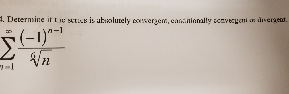 Solved Determine if the series is absolutely convergent, | Chegg.com