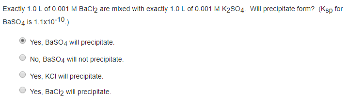 Solved Sp Baso is 1.1x10-10) (e) Yes. BaSO4 will | Chegg.com