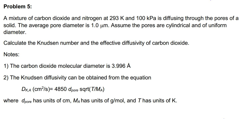 Solved A mixture of carbon dioxide and nitrogen at 293 K and | Chegg.com