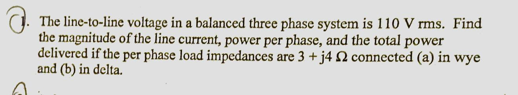 Solved The line-to-line voltage in a balanced three phase | Chegg.com