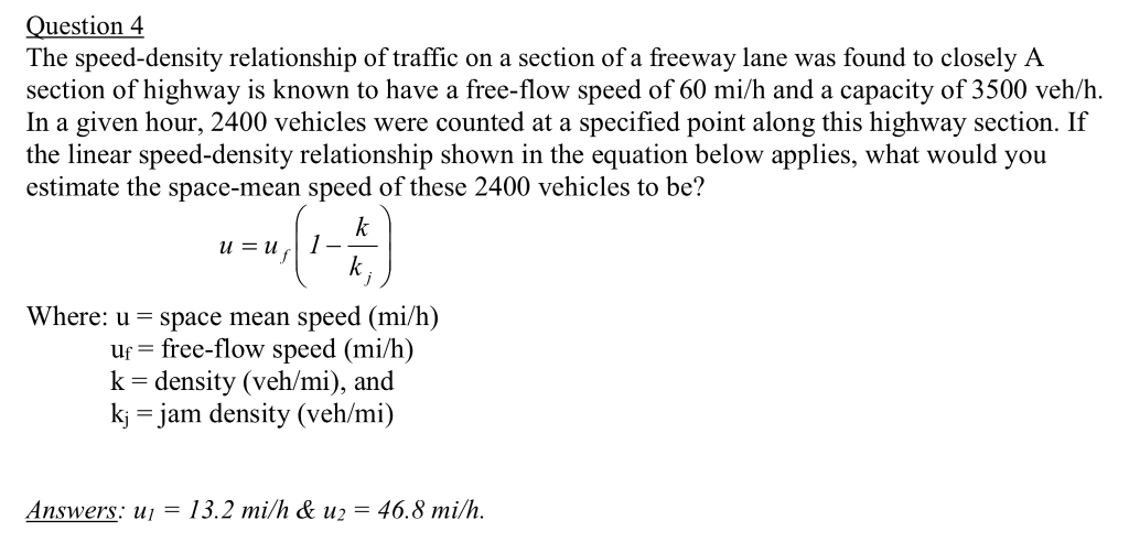 Solved Question 4 The speed-density relationship of traffic | Chegg.com