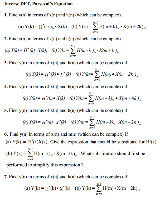 Solved Inverse Dft Parsevals Equation 1 Find Y N In