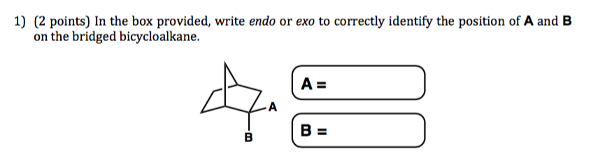 Solved 1) (2 points) In the box provided, write endo or exo | Chegg.com