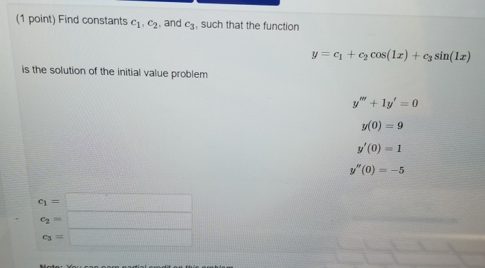 Solved (1 point) Find constants cı and c2 such that the | Chegg.com