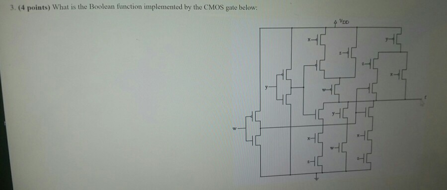 Solved What Is The Boolean Function Implemented By The Cmos 