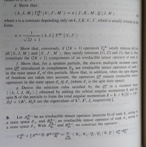 Solved 8. Irreducible tensor operators: Wigner-Eckart | Chegg.com