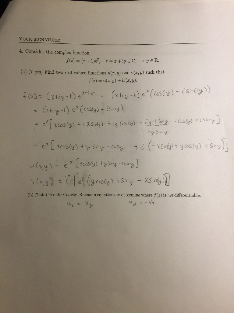 Solved Use the Cauchy-Riemann equations to determine where | Chegg.com