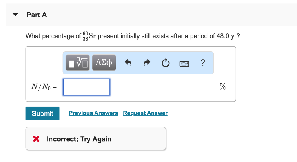 Solved Part A What percentage of 33Sr present initially | Chegg.com